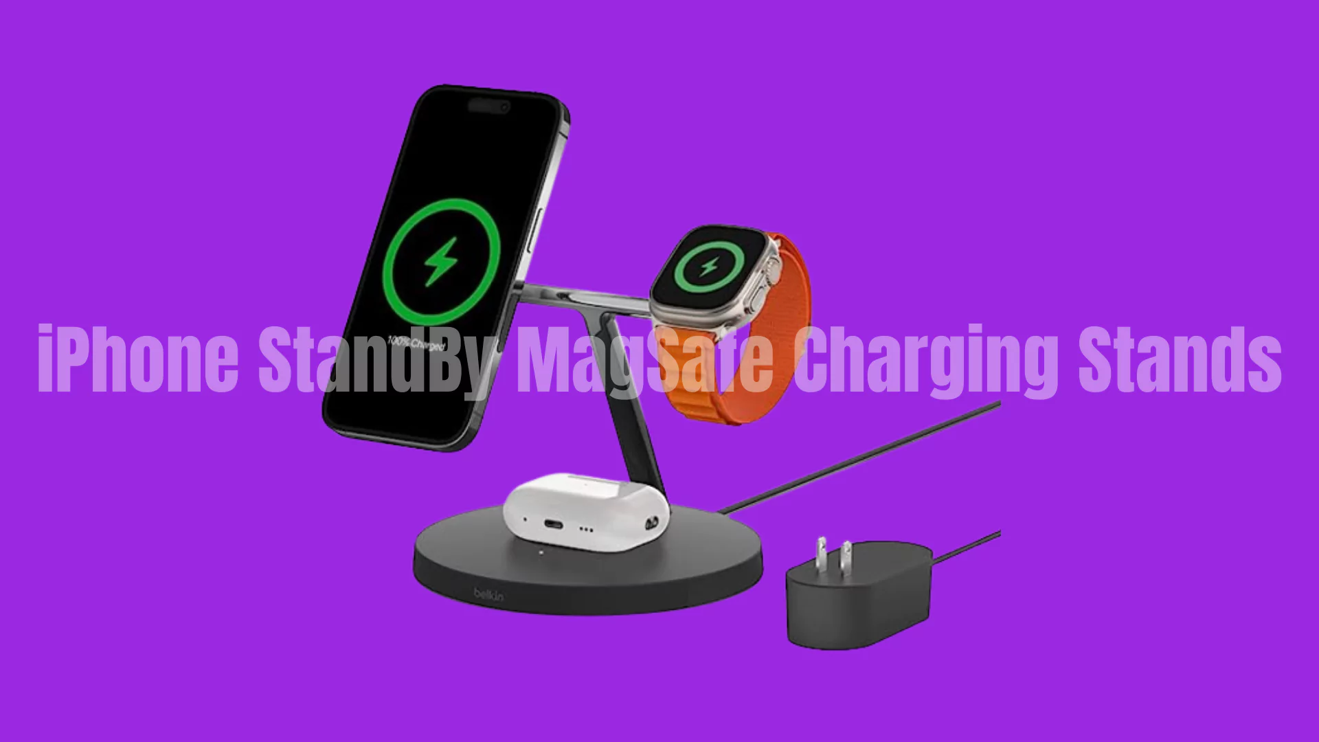 您可以购买的 5 款最佳 iPhone StandBy MagSafe 充电座 您可以购买的 5 款最佳 iPhone StandBy MagSafe 充电座