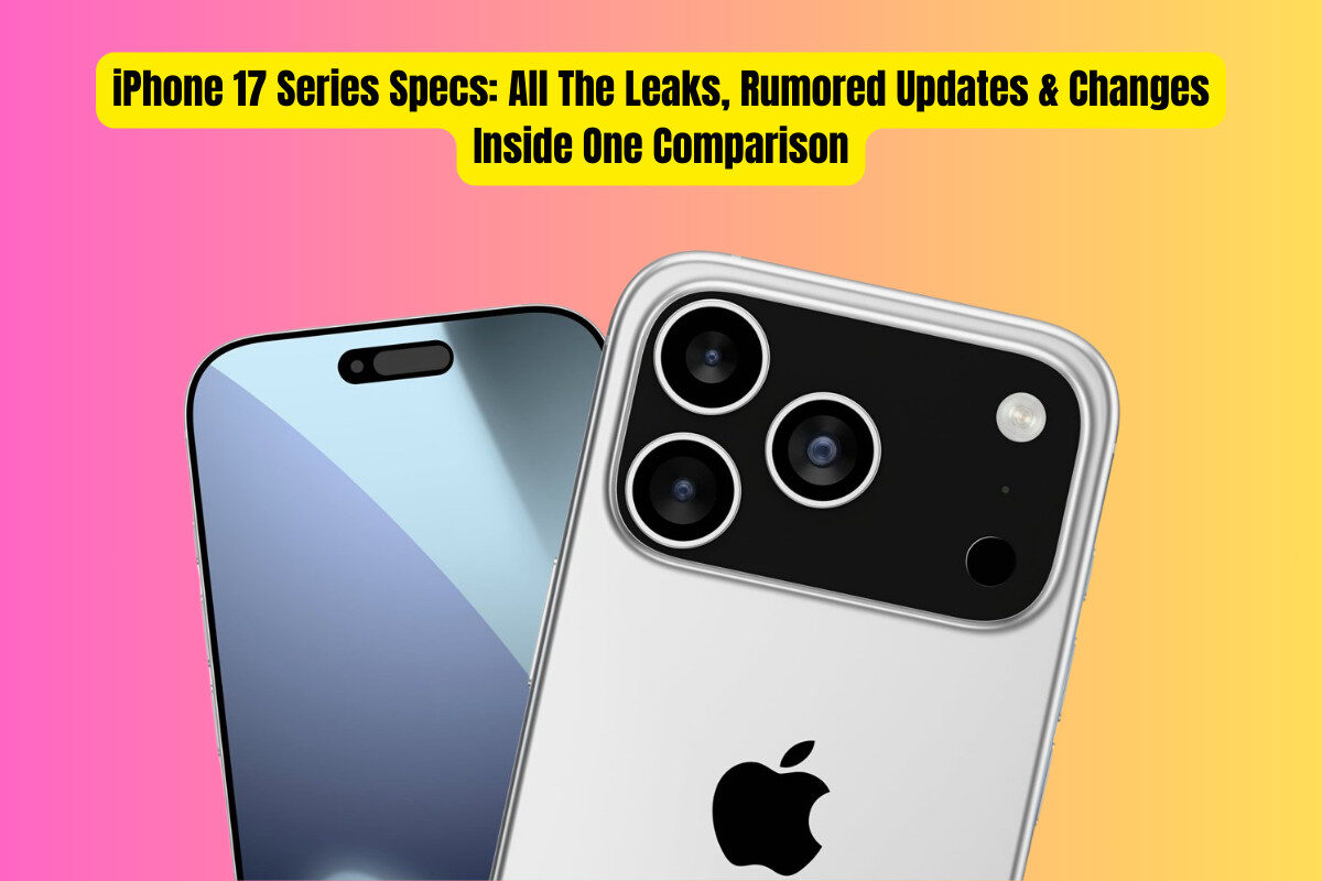 iPhone 17规格：Apple 2025阵容中每种型号的完整分解 - Ke's Blog